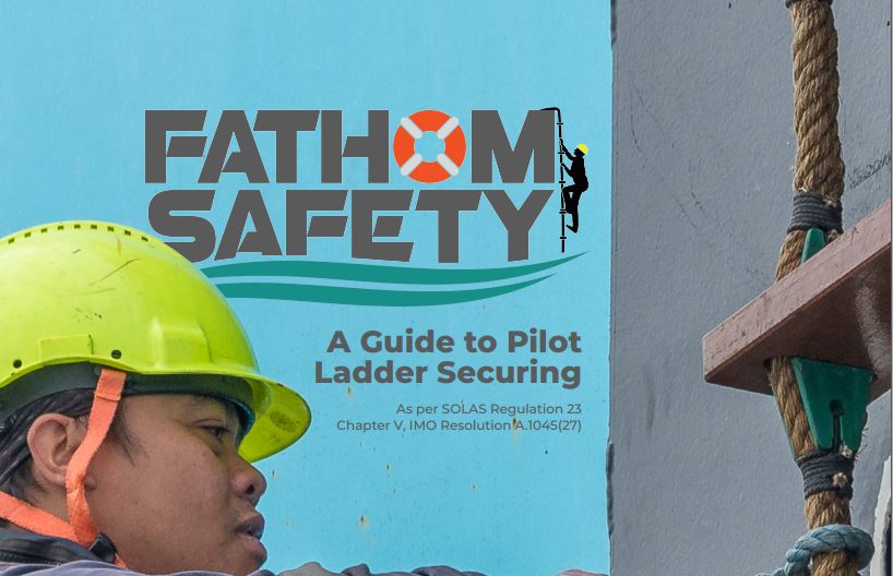 Fathom Safety: 'A Guide to Pilot Ladder Securing' - Marine-Pilots.com