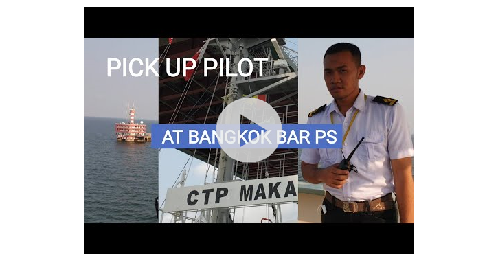 Pick Up Pilot At Bangkok Bar Pilot Station - Marine-Pilots.com