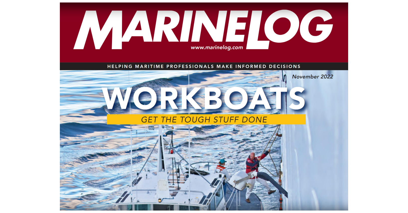 Marine Log November 2022 Edition: Focus on Workboats - Marine-Pilots.com