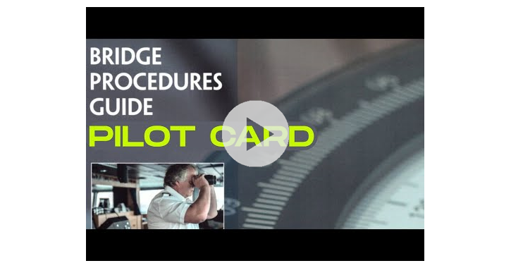 BRIDGE PROCEDURES CHECKLISTS | PART 1 - PILOT CARD - Marine-Pilots.com