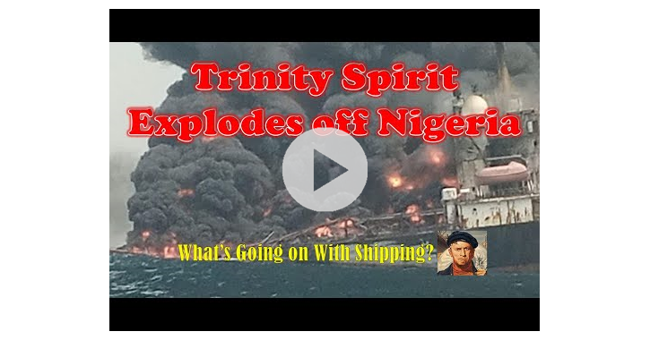 FPSO TRINITY SPIRIT sank after explosion off Nigeria - Marine-Pilots.com