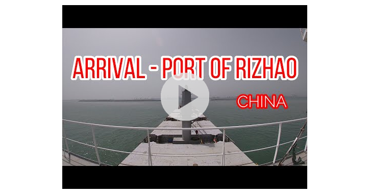 Arrival Port Of Rizhao China - From Pilot Area Until Docking - Marine ...